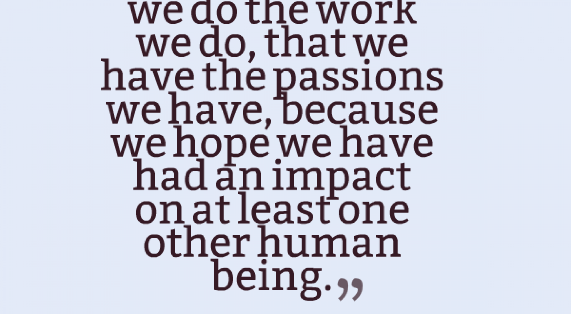 Purpose Of Work Quotes 18 Inspirational New Job Quotes | Reed.co.uk