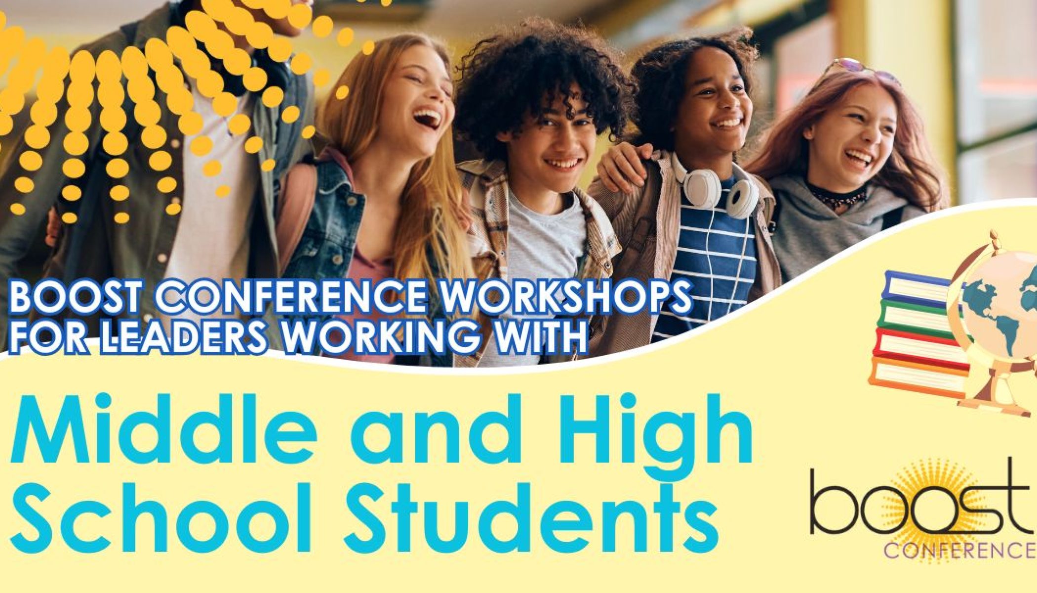BOOST Your Learning: 2025 Workshops for Leaders Working with Middle and ...